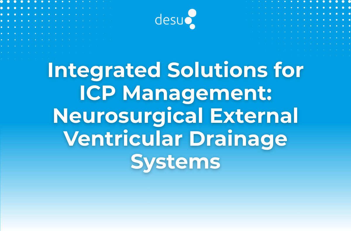 Integrated Solutions for ICP Management: Neurosurgical External ...