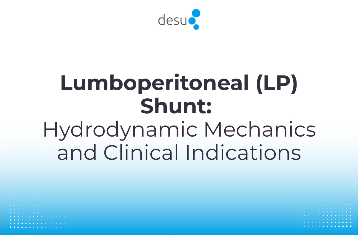 Lumboperitoneal (LP) Shunt: Indications, Mechanism, and Complications ...
